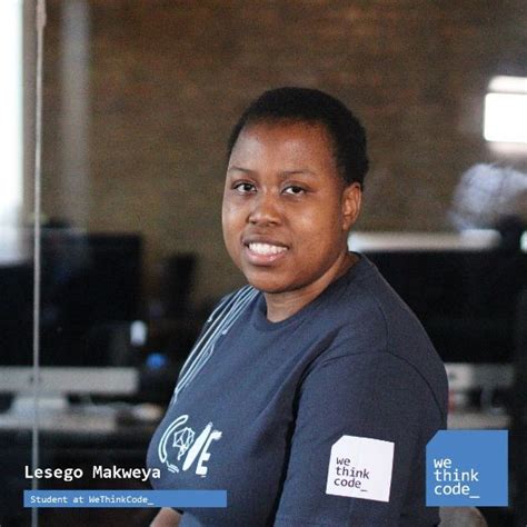Lesego Makweya Wethinkcode Johannesburg Gauteng South Africa Linkedin