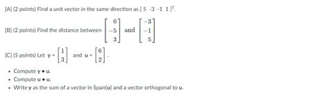 Solved A Points Find A Unit Vector In The Same Chegg