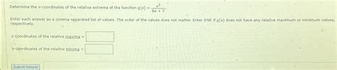 Solved Determine The X Coordinates Of The Relative Extrema