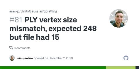ply vertex size mismatch expected 248 but file had 15 · issue 81