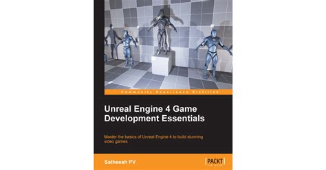 Unreal Engine Game Development Essentials Book