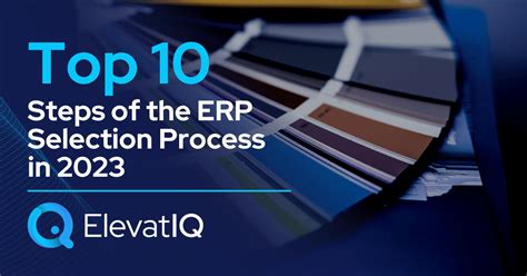 Top 10 Steps Of The Erp Selection Process