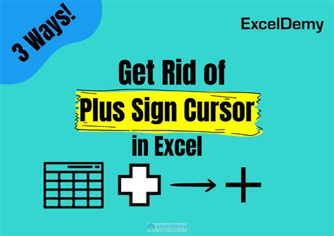 How To Get Rid Of Plus Sign Cursor In Excel 2 Effective Methods