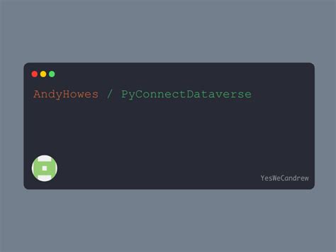Easily Connect To Dataversemicrosoft Dynamics With Python Andrew Howes