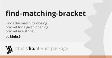 Find Matching Bracket — Rust Dev Tool Librs