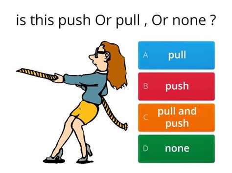 Push And Pull Quiz