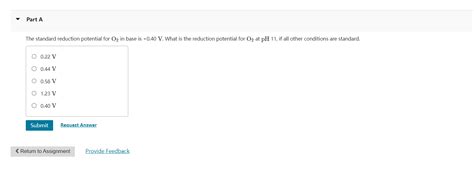 Solved The Standard Reduction Potential For O2 In Base Is Chegg Com