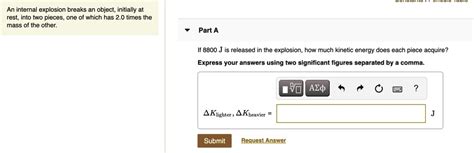 Video Solution An Internal Explosion Breaks An Object Initially At