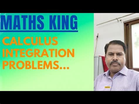 Solved Calculus Integration Problems MATHS YouTube