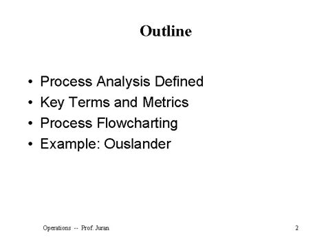 Process Analysis Outline Process Analysis Defined Key Terms