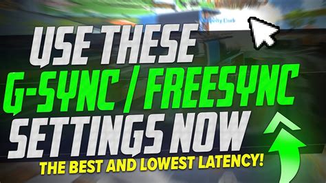 The Best G Sync Settings Are So Easy And You Need To Try Them Guide Freesync And G Sync Youtube