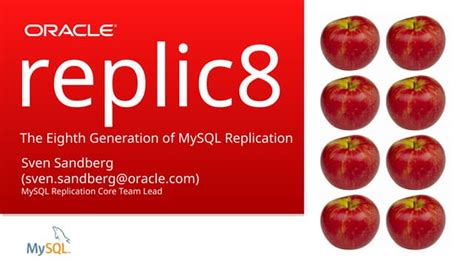 Replic8 Replication In Mysql 8 Ppt