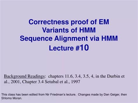 Ppt Correctness Proof Of Em Variants Of Hmm Sequence Alignment Via Hmm Lecture 10 Powerpoint