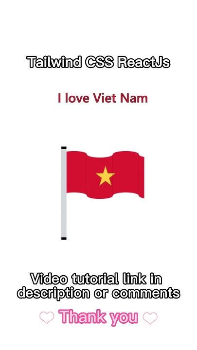 Vietnam Flag Animation Reactjs Tailwindcss Coding Shortvideo Shorts Vietnam