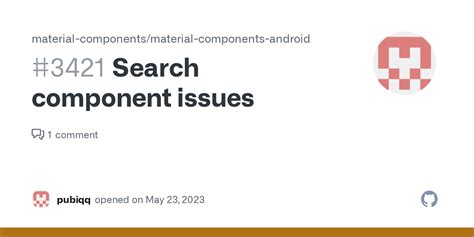 Search Component Issues Issue Material Components Material Components Android GitHub