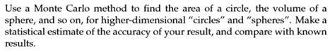 Solved Question For MATLAB And Monte Carlo Method Hello I Chegg