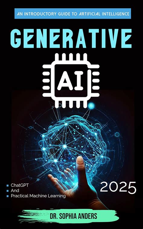 Generative Ai 2025 An Introductory Guide To Artificial Intelligence
