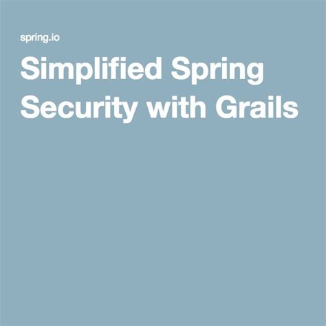 Simplified Spring Security With Grails