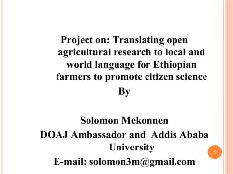 translating open agricultural research to local and world languages for ethiopian farmers to
