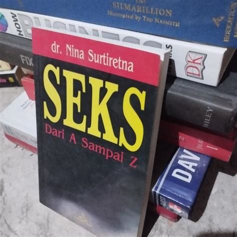 Jual Seks Dari A Sampai Z Dr Nina Jakarta Timur Siahaan Books