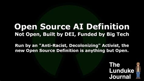 Shared Post Open Source Ai Definition Not Open Built By Dei Funded