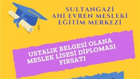 Ustalik Belgesİ Olana Meslek Lİsesİ Dİplomasi