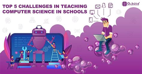 Top 5 Challenges In Teaching Computer Science In Schools And How To
