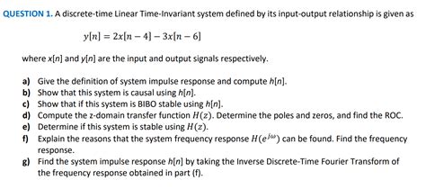 Solved QUESTION A Discrete Time Linear Time Invariant Chegg