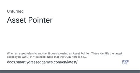 Asset Pointer — Unturned 3x Documentation Asset Pointer — Unturned 3x Documentation