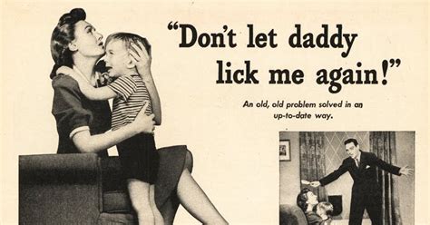 “dont Let Daddy Lick Me Again ” Odd Moment In Advertising For Fletchers Castoria From 1939
