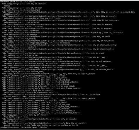 Heroku Django App Error No Module Named Tkinter No Tkinter Use Or Install At All Rheroku