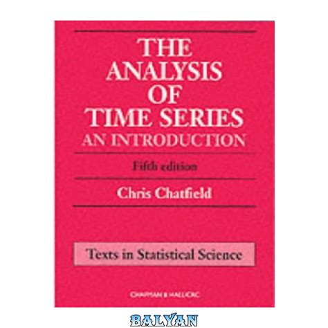 دانلود کتاب The Analysis Of Time Series An Introduction Fifth Edition بلیان