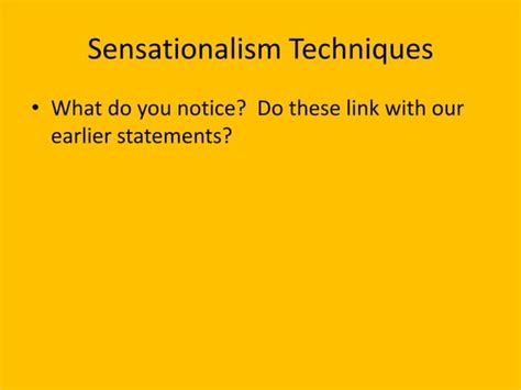 Lesson 17 Sensationalism As Media Pptx