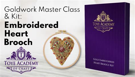 Embroidered Heart Brooch Goldwork Master Class And Kit From Toye