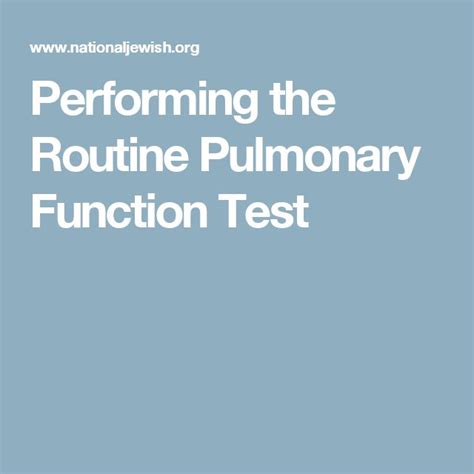 Performing The Routine Pulmonary Function Test Pulmonary Function Test Pulmonary Patient
