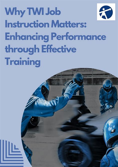 Ppt Why Twi Job Instruction Matters Enhancing Performance Through