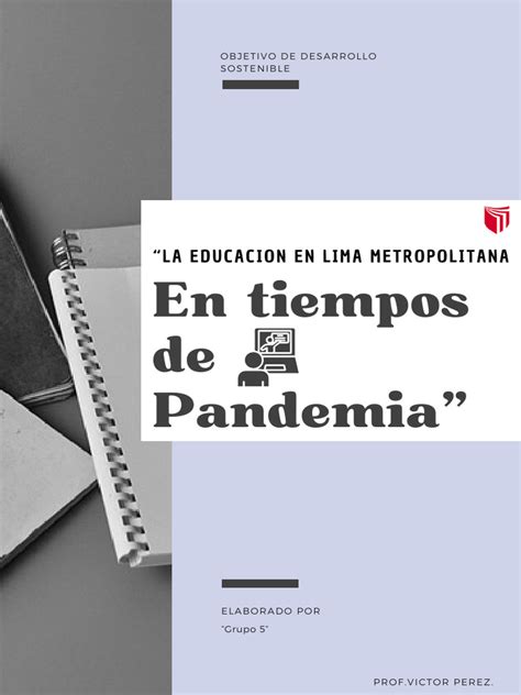 La Educación En Lima Metropolitana En Tiempos De Pandemia Grupo 05 Descargar Gratis Pdf