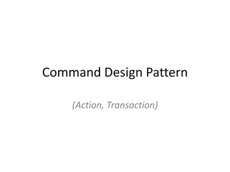 Command Pattern Pptx