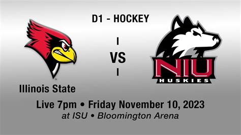Isu D1 Hockey Vs Northern Illinois University Friday November 10th
