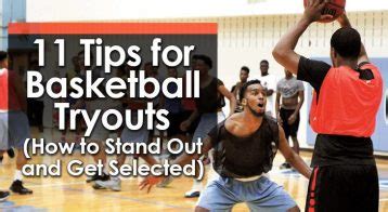 11 Tips For Basketball Tryouts How To Stand Out And Get Selected