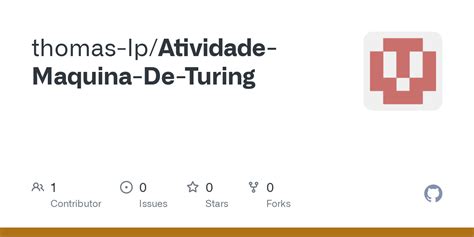 Github Thomas Lpatividade Maquina De Turing