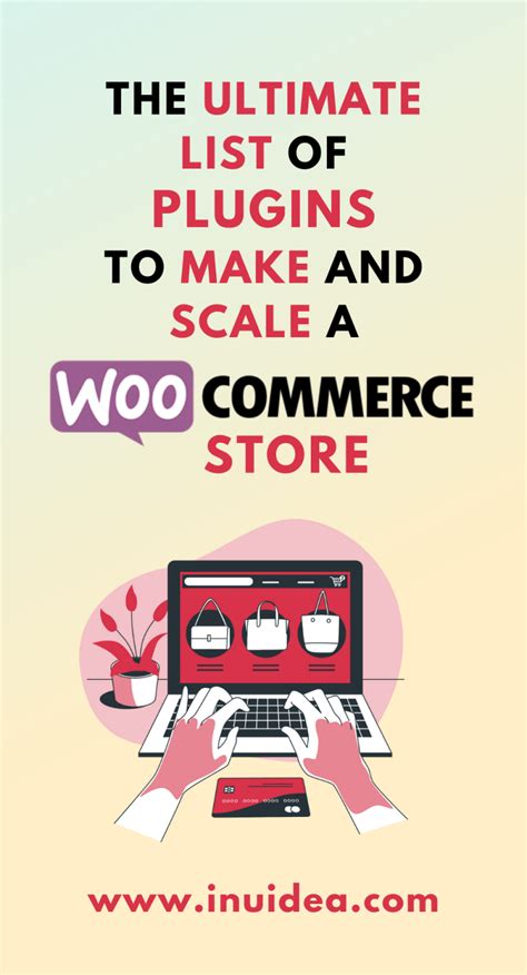The Ultimate List Of Plugins To Make And Scale A Fully Functional Woocommerce Store