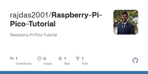 GitHub Rajdas Raspberry Pi Pico Tutorial Raspberry Pi Pico Tutorial