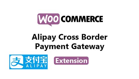 Woocommerce Alipay Cross Boarder Payment Gateway Gplplace