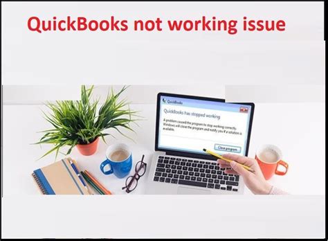 How Do I Avail To Fix QuickBooks Not Working Issue Quickbooks Unexpected Solving