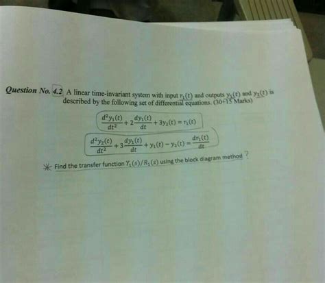 solved question no 4 2 a linear time invariant system with