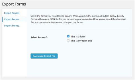 Exporting A Form Gravity Forms Documentation