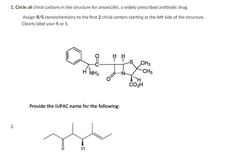 SOLVED: Circle all chiral carbons in the structure for amoxicillin, a widely prescribed ...