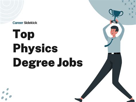 Top 17 Physics Degree Jobs Career Sidekick