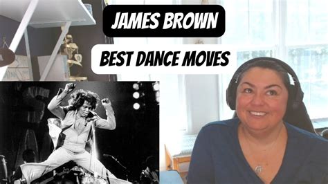 How Did He Do That James Brown Best Dance Moves Youtube